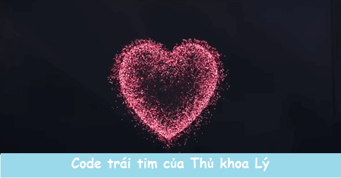 4 Code trái tim của Thủ khoa Lý (file html) và Chu Vận - VnAsk.com
